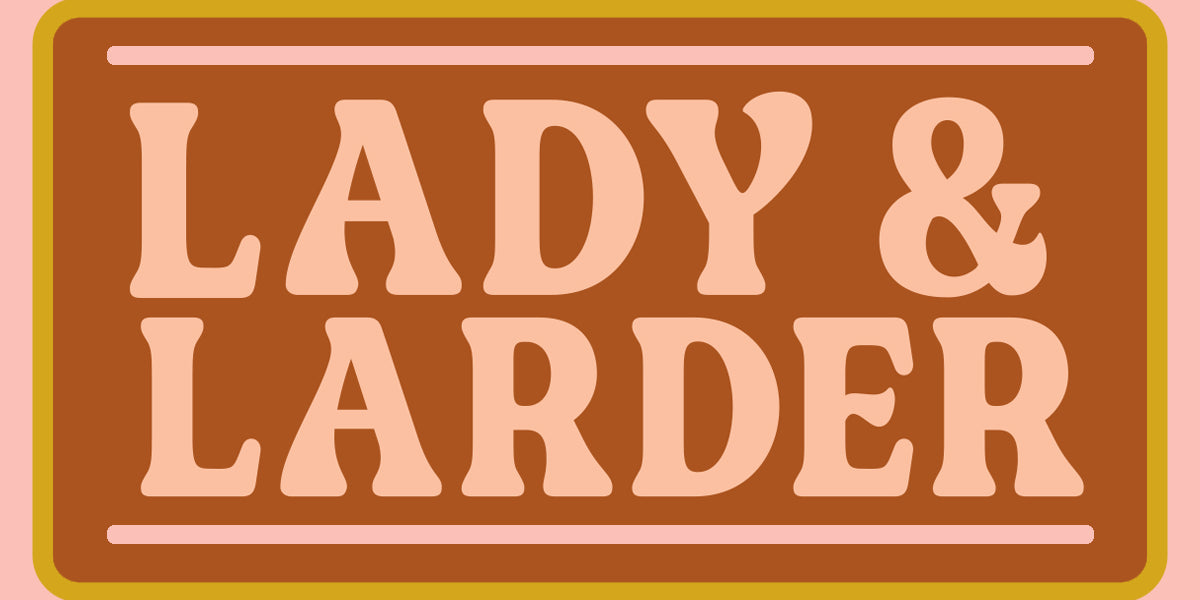 Long Table – Lady & Larder